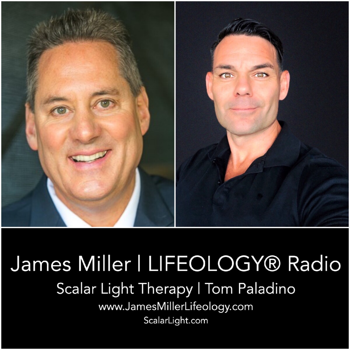 Scalar Light Therapy | Tom Paladino — James Miller | LIFEOLOGY®